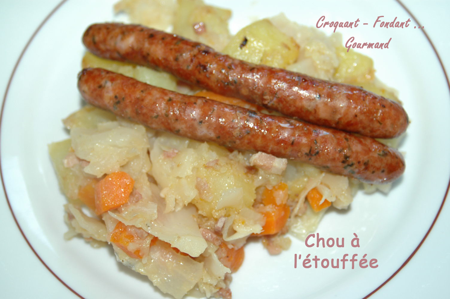 Chou à l'étouffée - Croquant Fondant Gourmand