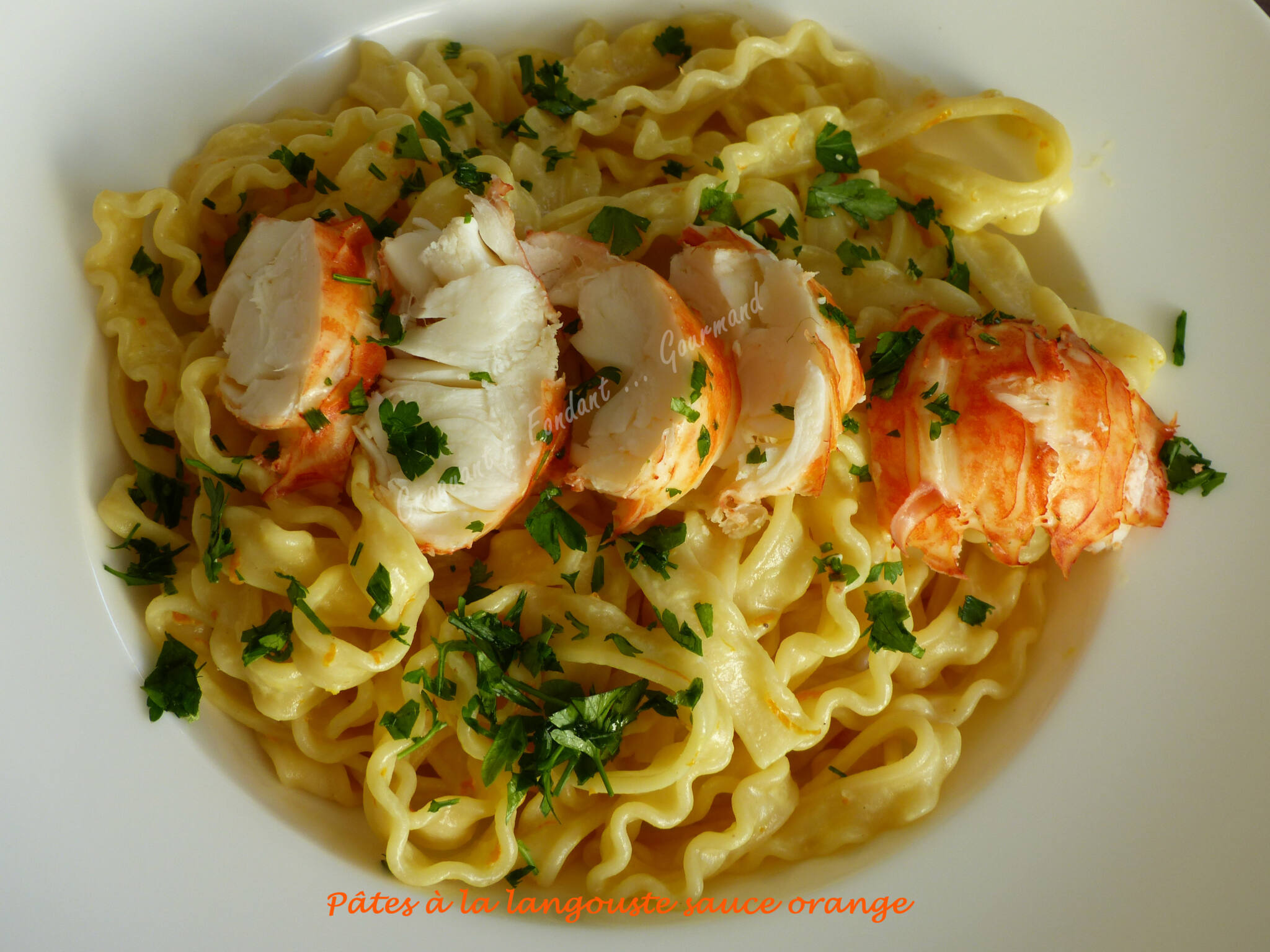 Pâtes à la langouste sauce orange - Croquant Fondant Gourmand