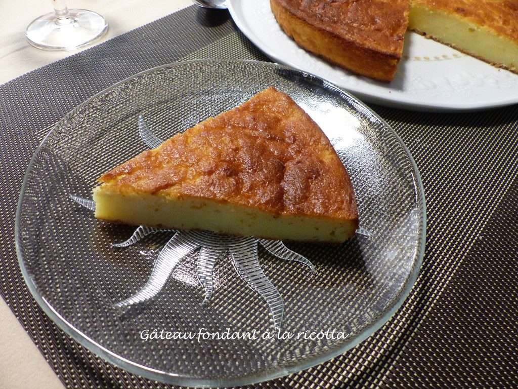 Gâteau fondant à la ricotta - Croquant Fondant Gourmand