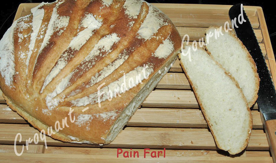 Pain Farl * - Croquant Fondant Gourmand